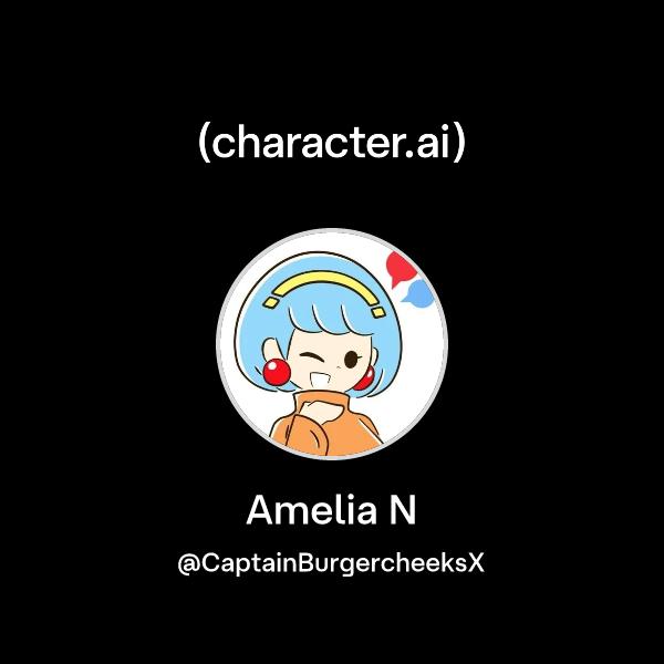 Chat with Amelia N | character.ai | Personalized AI for every moment of ...