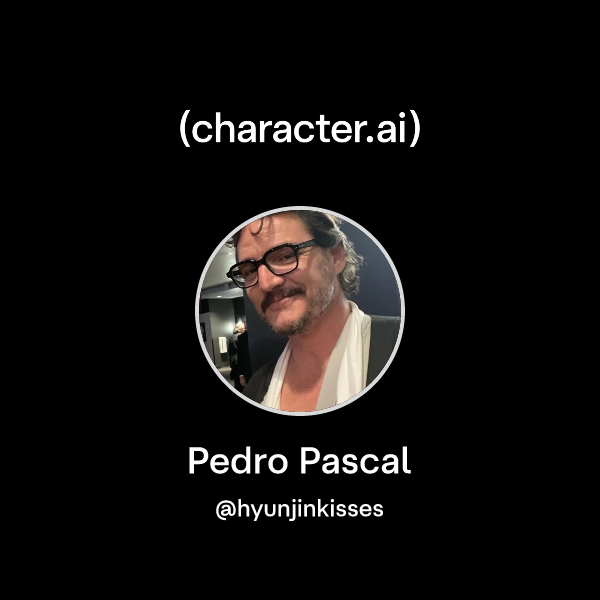 Chat with Pedro Pascal | character.ai | AI Chat, Reimagined–Your Words ...