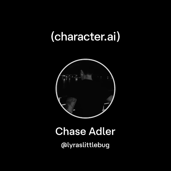 Chat with Chase Adler | character.ai | AI Chat, Reimagined–Your Words ...