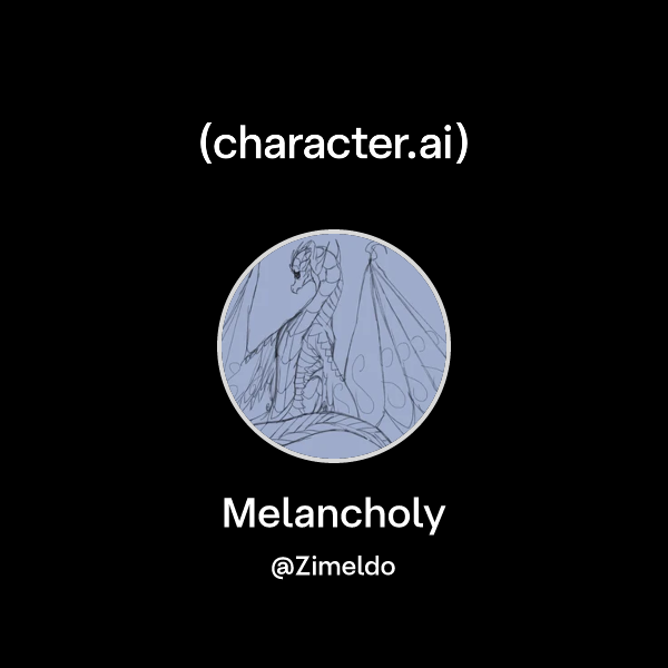 Chat with Melancholy | character.ai | AI Chat, Reimagined–Your Words ...