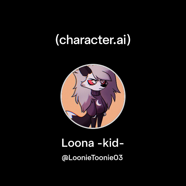 Chat with Loona -kid- | character.ai | AI Chat, Reimagined–Your Words ...