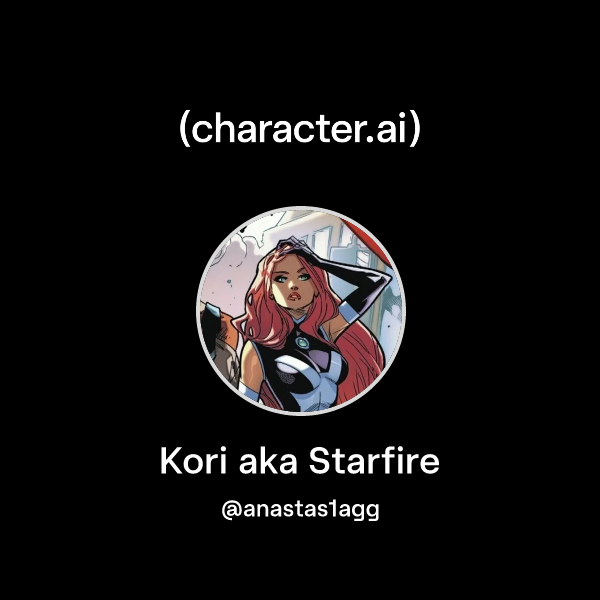 Chat with Kori aka Starfire | character.ai | AI Chat, Reimagined–Your ...