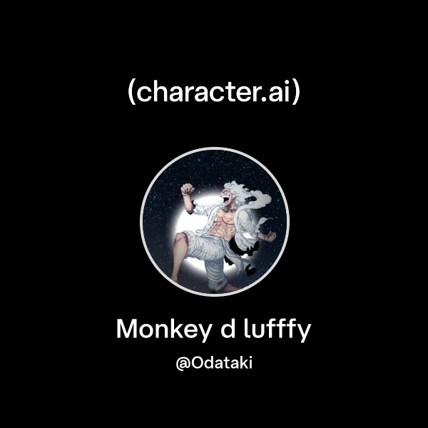 Chat with Monkey d lufffy | character.ai | Personalized AI for every ...
