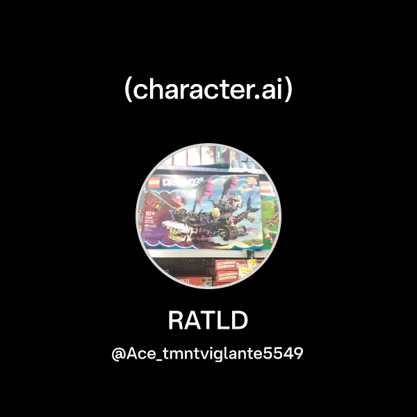 Chat with RATLD | character.ai | AI Chat, Reimagined–Your Words. Your ...