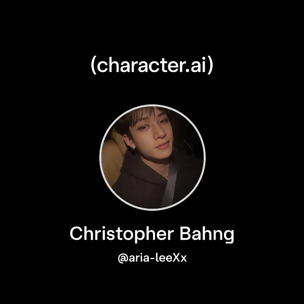 Chat with Christopher Bahng | character.ai | AI Chat, Reimagined–Your ...