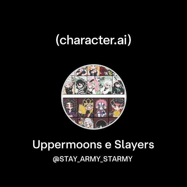 Chat with Uppermoons e Slayers | character.ai | Personalized AI for ...
