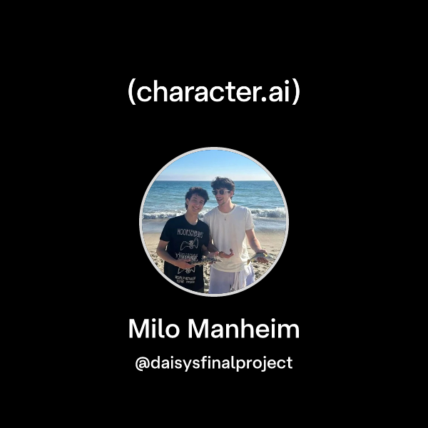 Chat with Milo Manheim | character.ai | AI Chat, Reimagined–Your Words. Your World.