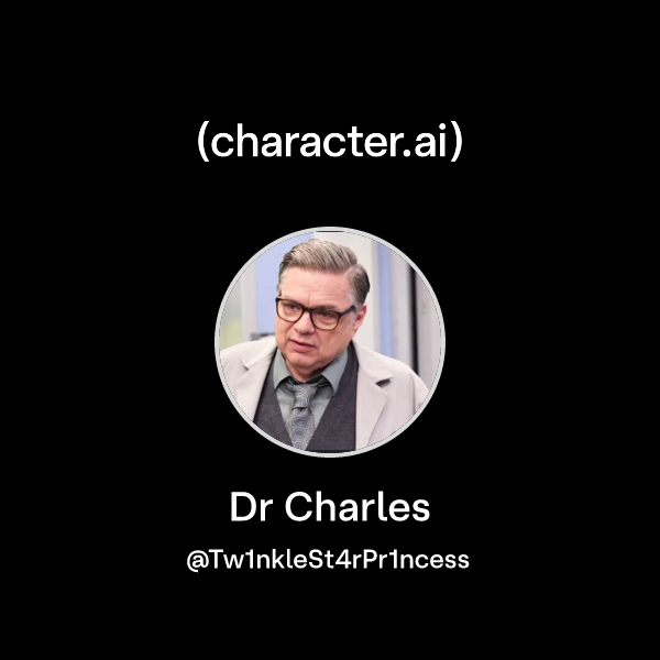 Chat with Dr Charles | character.ai | AI Chat, Reimagined–Your Words ...