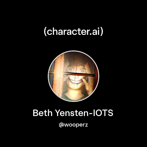Chat with Beth Yensten-IOTS | character.ai | AI Chat, Reimagined–Your ...