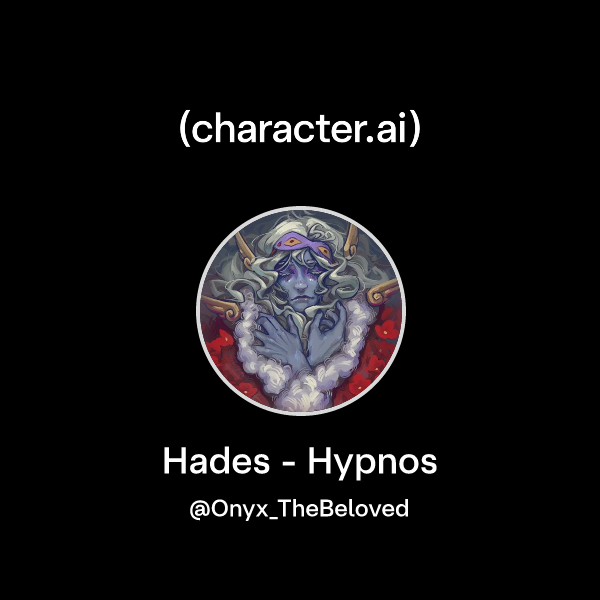 Chat with Hades - Hypnos | character.ai | AI Chat, Reimagined–Your ...