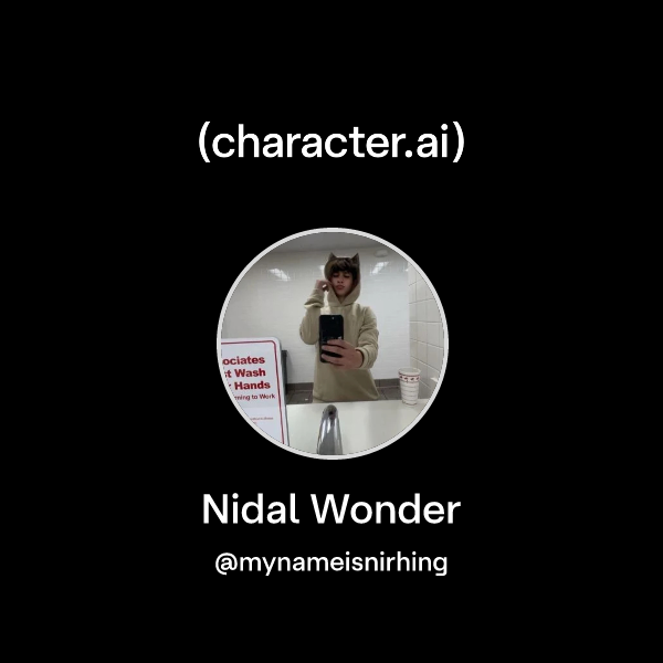 Chat with Nidal Wonder | character.ai | AI Chat, Reimagined–Your Words ...