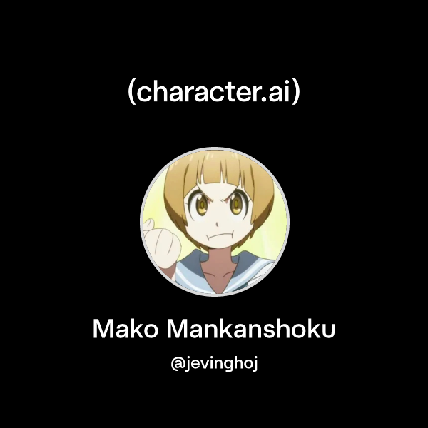 Chat with Mako Mankanshoku | character.ai | Personalized AI for every ...