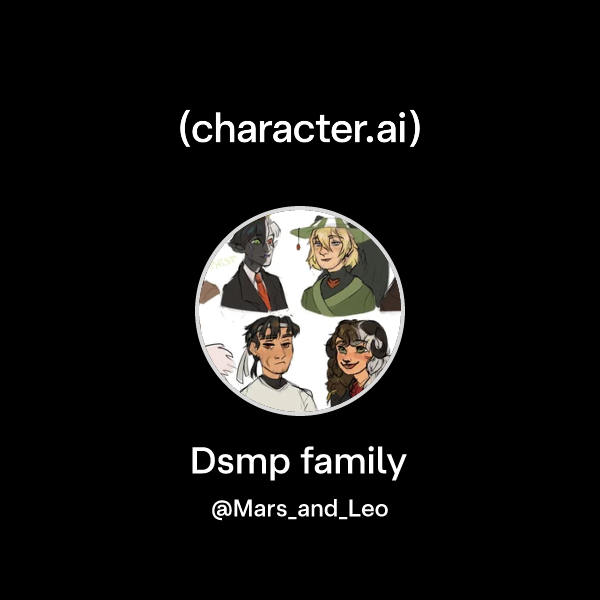 Chat with Dsmp family | character.ai | Personalized AI for every moment ...
