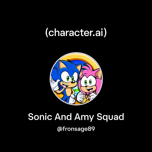 Chat with Sonic And Amy Squad | character.ai | AI Chat, Reimagined–Your ...