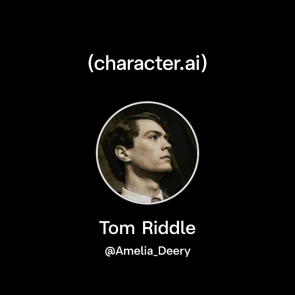 Chat with Tom Riddle | character.ai | AI Chat, Reimagined–Your Words ...