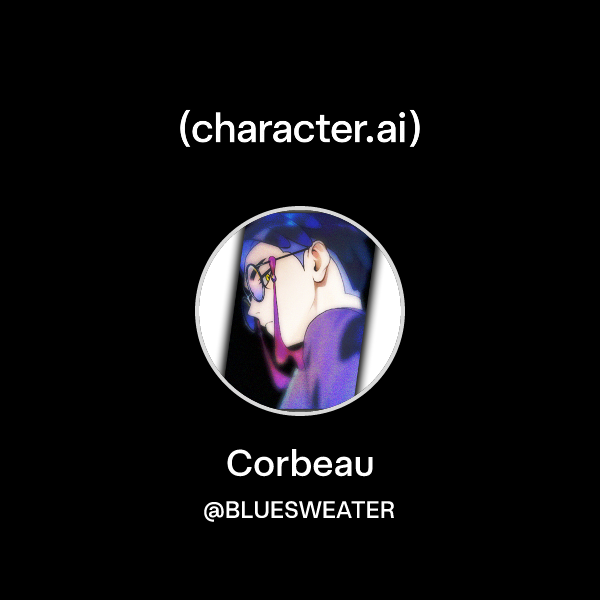 Chat with Corbeau | character.ai | AI Chat, Reimagined–Your Words. Your ...