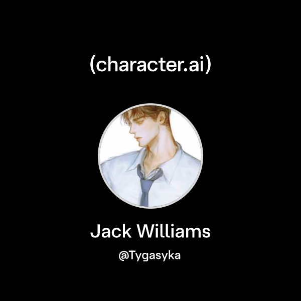 Chat with Jack Williams | character.ai | AI Chat, Reimagined–Your Words. Your World.