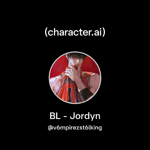 Chat with BL - Jordyn | character.ai | AI Chat, Reimagined–Your Words ...