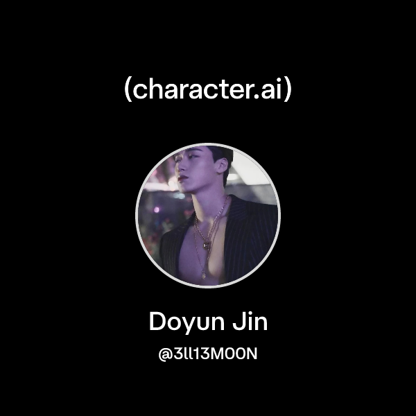 Chat with Doyun Jin | character.ai | AI Chat, Reimagined–Your Words ...