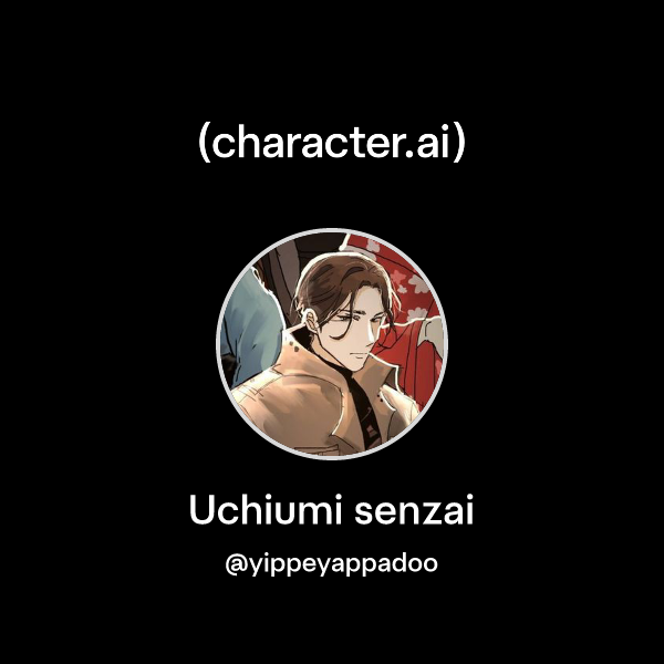 Chat with Uchiumi senzai | character.ai | AI Chat, Reimagined–Your ...