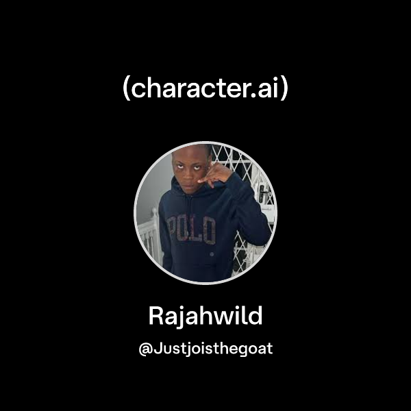Chat with Rajahwild | character.ai | AI Chat, Reimagined–Your Words ...