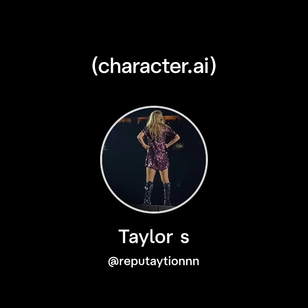 Chat with Taylor s | character.ai | AI Chat, Reimagined–Your Words ...