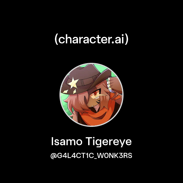 Chat with Isamo Tigereye | character.ai | AI Chat, Reimagined–Your ...