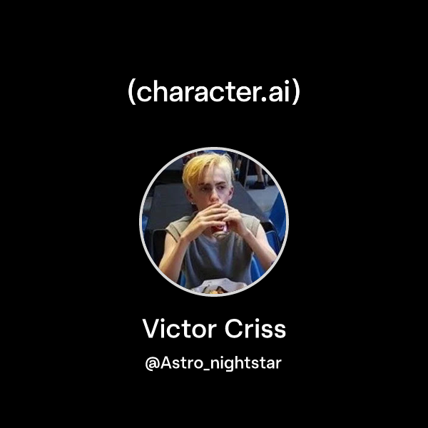 Chat with Victor Criss | character.ai | AI Chat, Reimagined–Your Words. Your World.