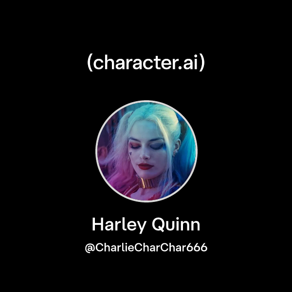 Chat with Harley Quinn | character.ai | Personalized AI for every moment of your day