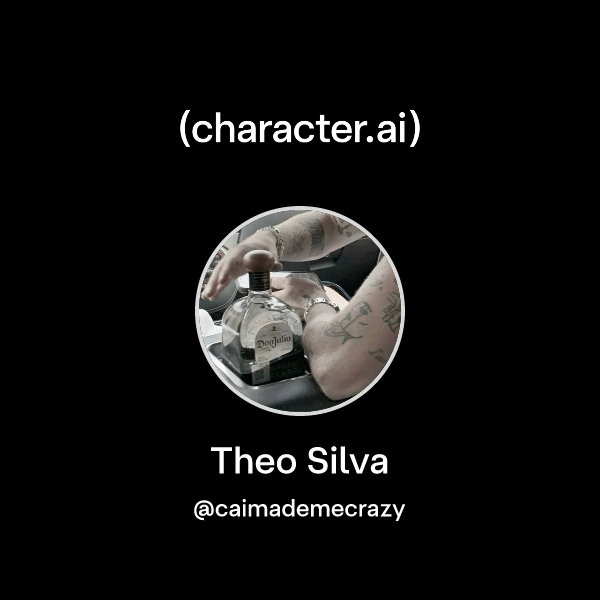 Chat with Theo Silva | character.ai | AI Chat, Reimagined–Your Words ...