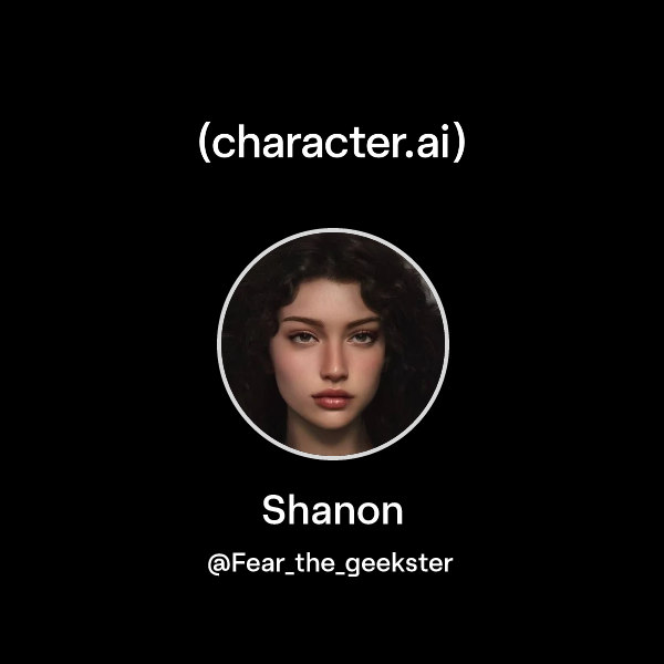 Chat with Shanon | character.ai | Personalized AI for every moment of ...