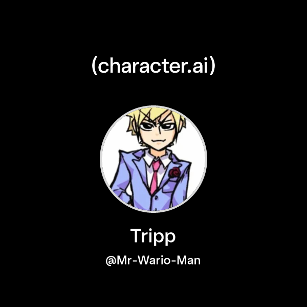 Chat with Tripp | character.ai | Personalized AI for every moment of ...