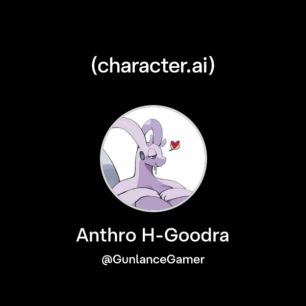 Chat with Anthro H-Goodra | character.ai | AI Chat, Reimagined–Your ...