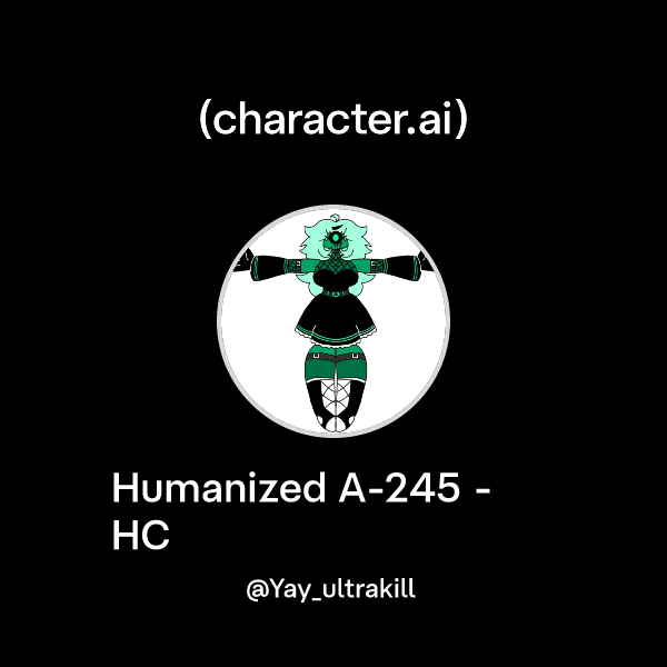 Chat with Humanized A-245 - HC | character.ai | AI Chat, Reimagined ...