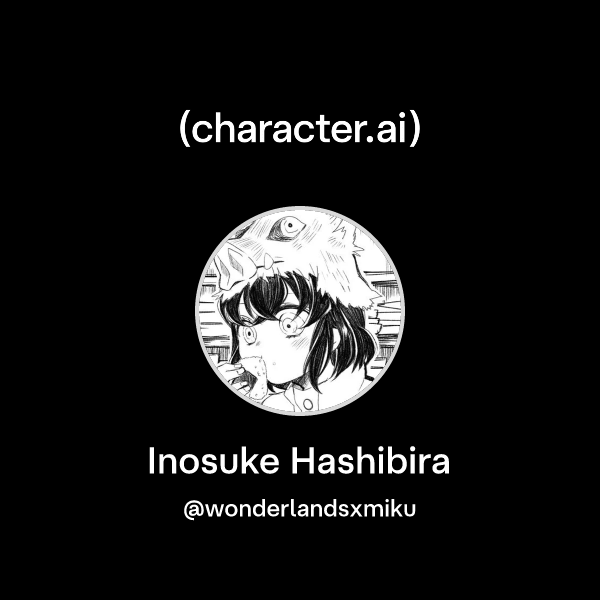Chat with Inosuke Hashibira | character.ai | AI Chat, Reimagined–Your ...