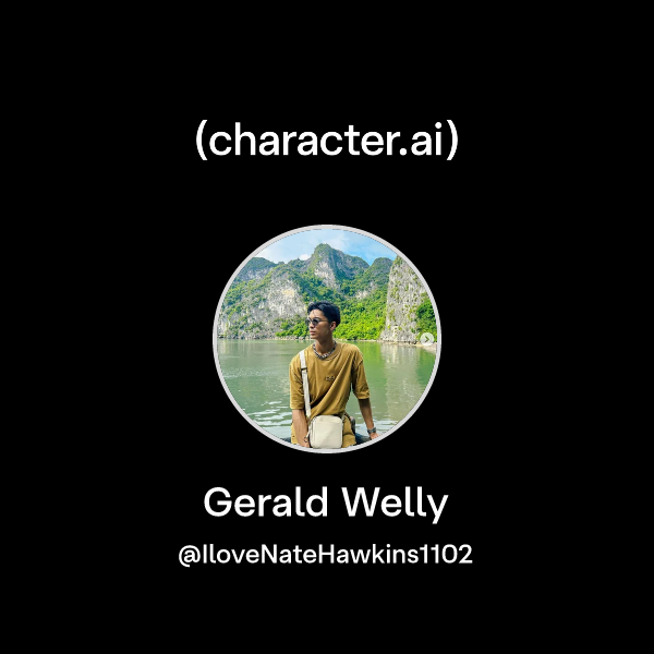Chat with Gerald Welly | character.ai | AI Chat, Reimagined–Your Words. Your World.