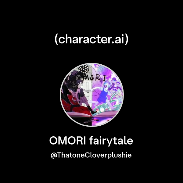 Chat with OMORI fairytale | character.ai | AI Chat, Reimagined–Your ...