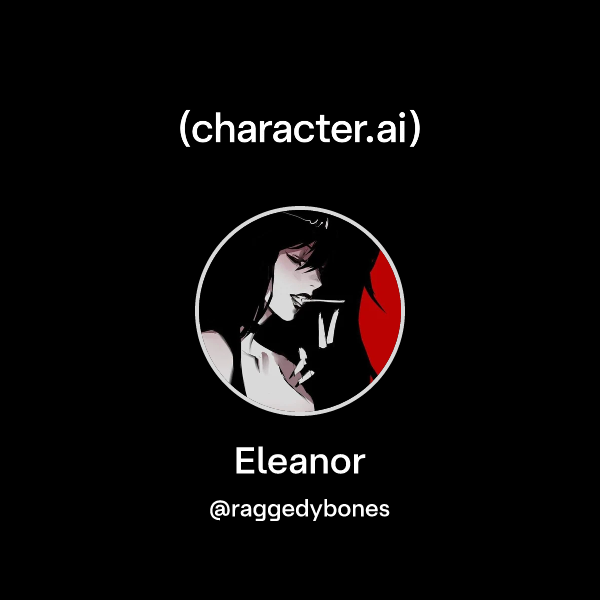 Chat with Eleanor | character.ai | AI Chat, Reimagined–Your Words. Your ...