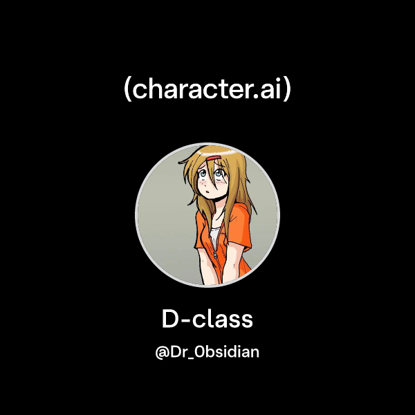 Chat with D-class | character.ai | AI Chat, Reimagined–Your Words. Your ...
