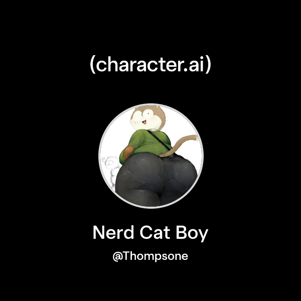 Chat with Nerd Cat Boy | character.ai | AI Chat, Reimagined–Your Words ...