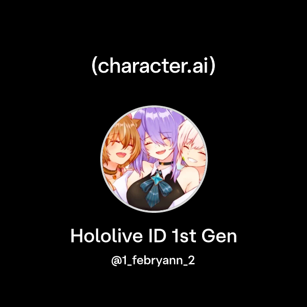 Chat with Hololive ID 1st Gen | character.ai | AI Chat, Reimagined–Your ...