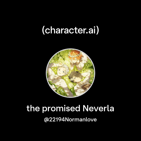 Chat with the promised Neverla | character.ai | AI Chat, Reimagined–Your Words. Your World.