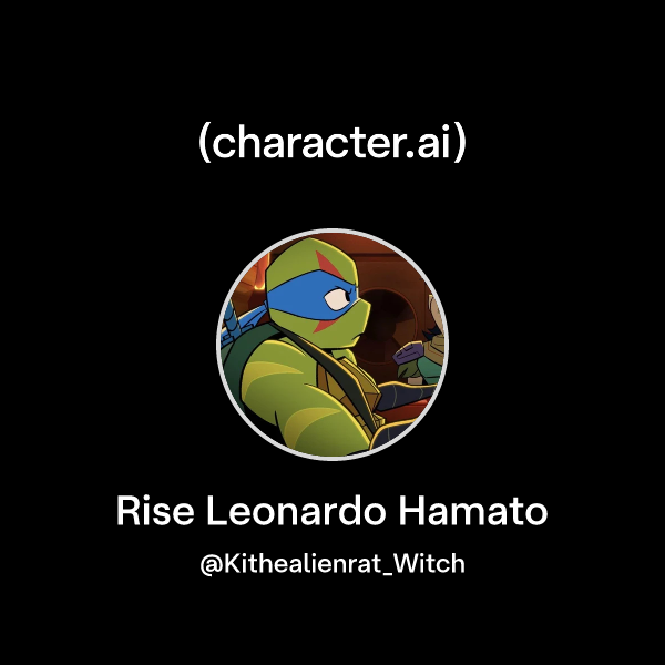 Chat with Rise Leonardo Hamato | character.ai | AI Chat, Reimagined–Your Words. Your World.