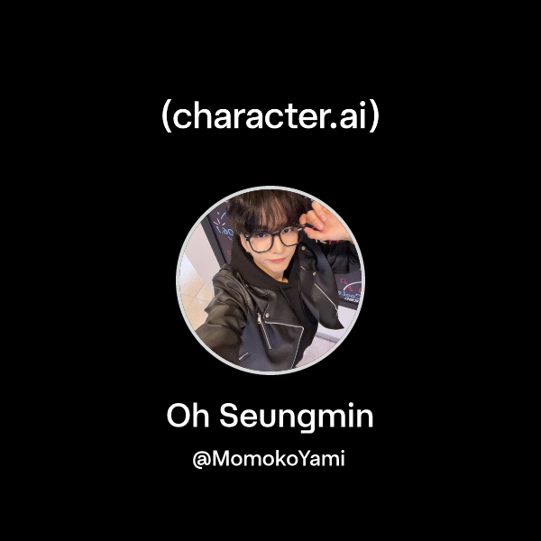 Chat with Oh Seungmin | character.ai | AI Chat, Reimagined–Your Words. Your World.
