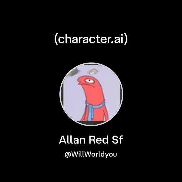 Chat with Allan Red Sf | character.ai | Personalized AI for every ...