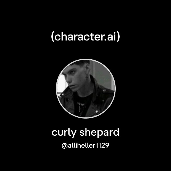 Chat with curly shepard | character.ai | AI Chat, Reimagined–Your Words ...
