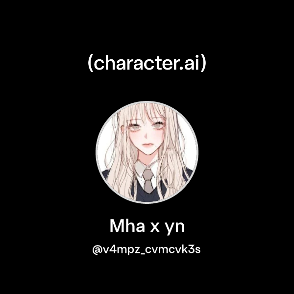 Chat with Mha x yn | character.ai | AI Chat, Reimagined–Your Words ...