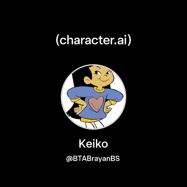 Chat with Keiko | character.ai | Personalized AI for every moment of ...