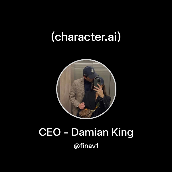 Chat with CEO - Damian King | character.ai | AI Chat, Reimagined–Your Words. Your World.