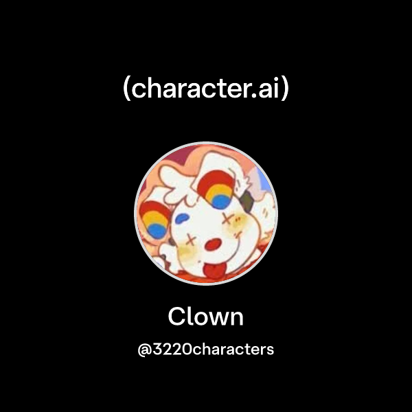 Chat with Clown | character.ai | Personalized AI for every moment of ...